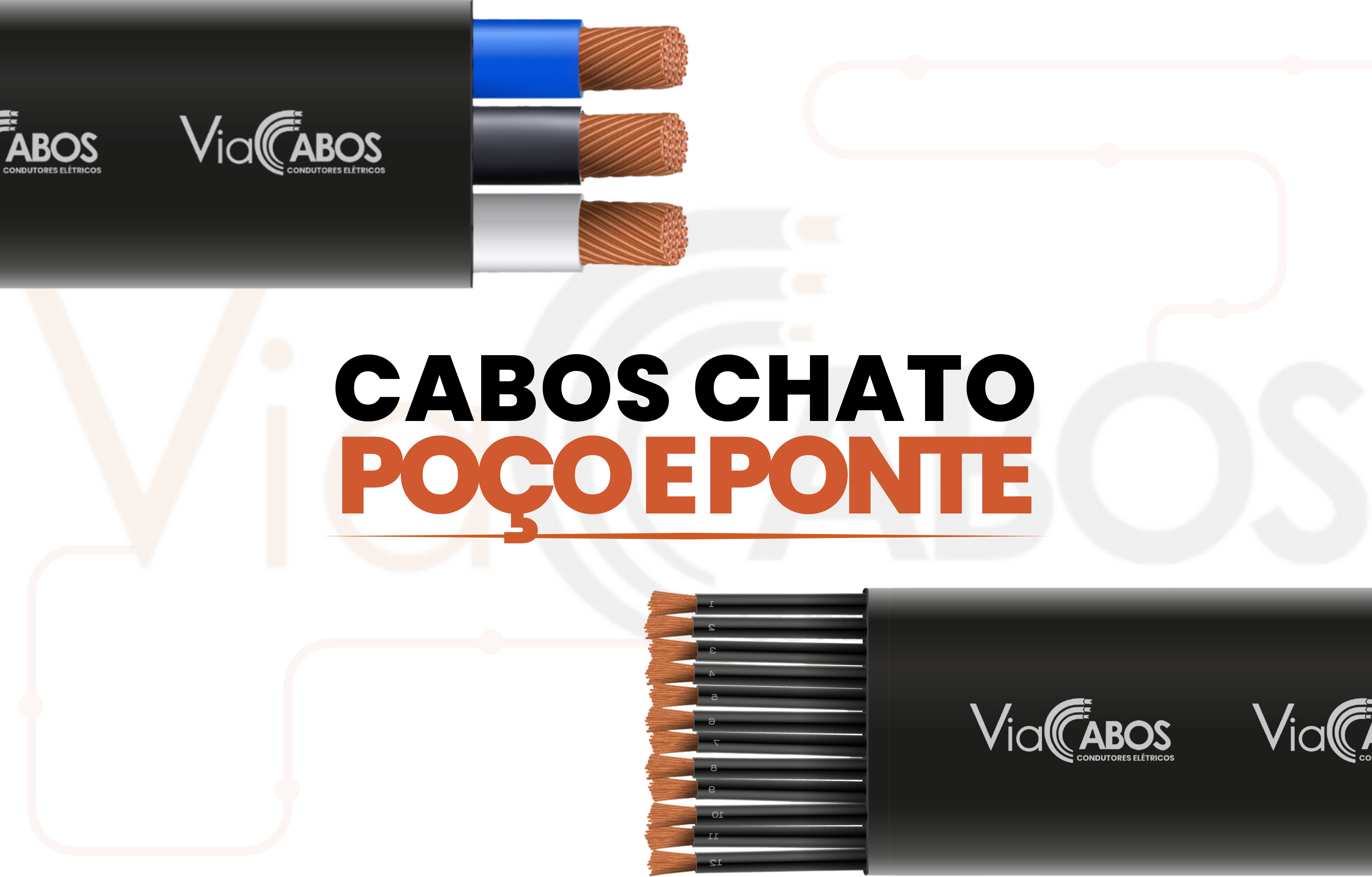 Cabos chato ponte rolante / poço artesiano - ViaCabos