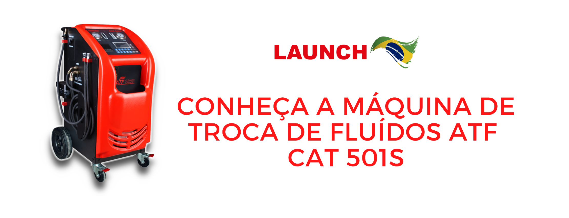 CONHECA A LAUNCH CAT 501S